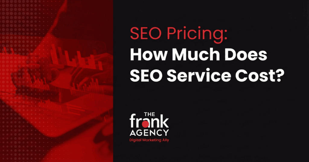 SEO Pricing: How Much Does SEO Service Cost?